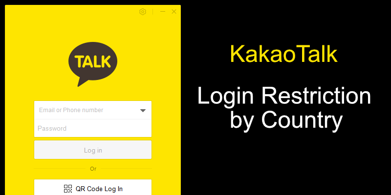 KakaoTalk Login Restriction by Country - What is it?